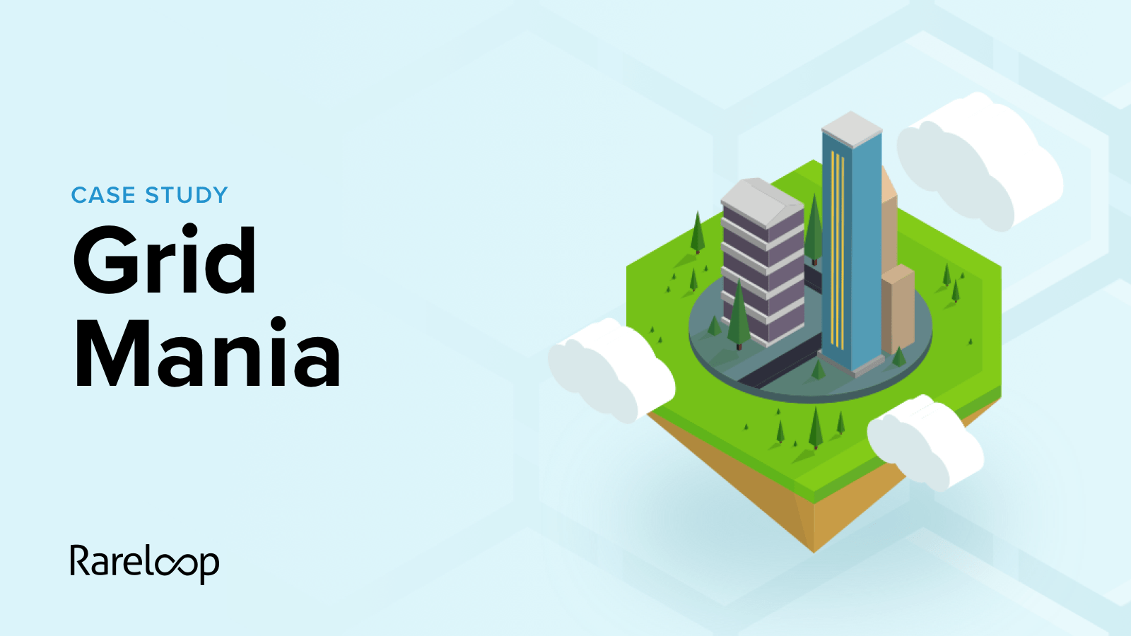 Gridmania - Rareloop , Southampton UK